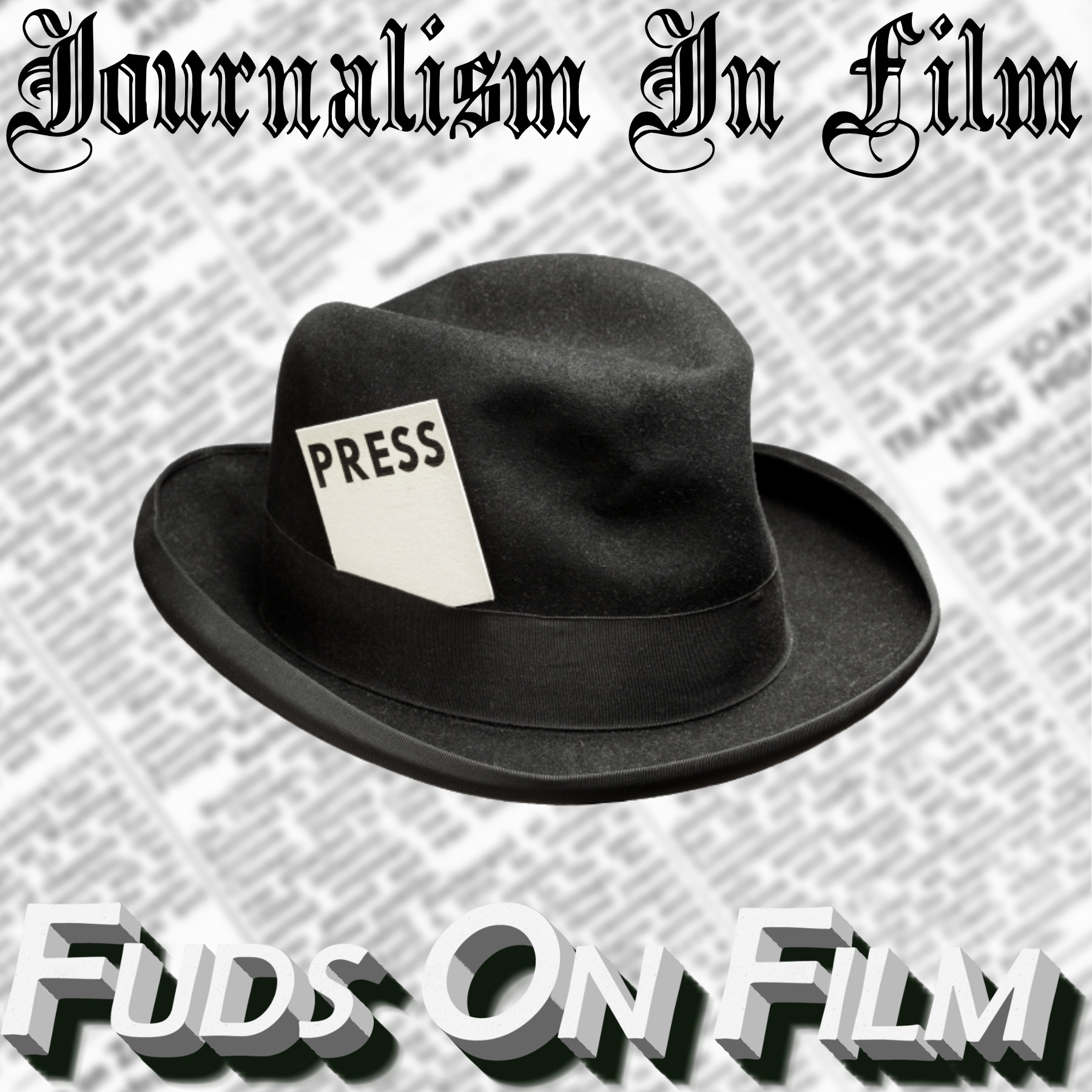Journalism in Film – Fuds on Film